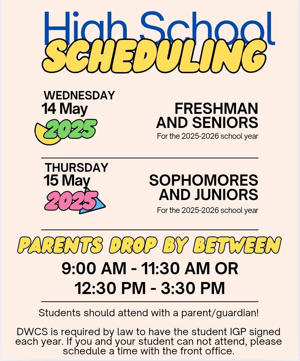 High School Scheduling - D'Arbonne Woods Charter School